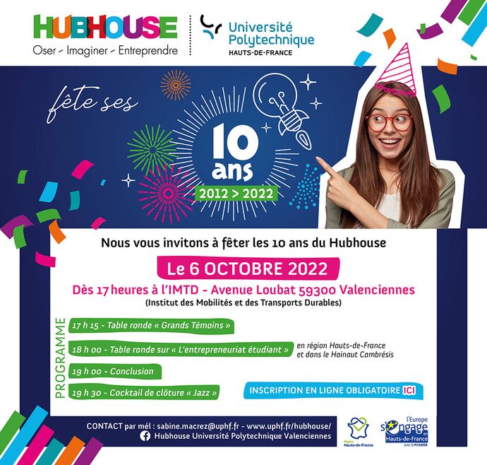 Le Hubhouse UPHF fête ses 10 ans ! | Université Polytechnique Hauts-de ...